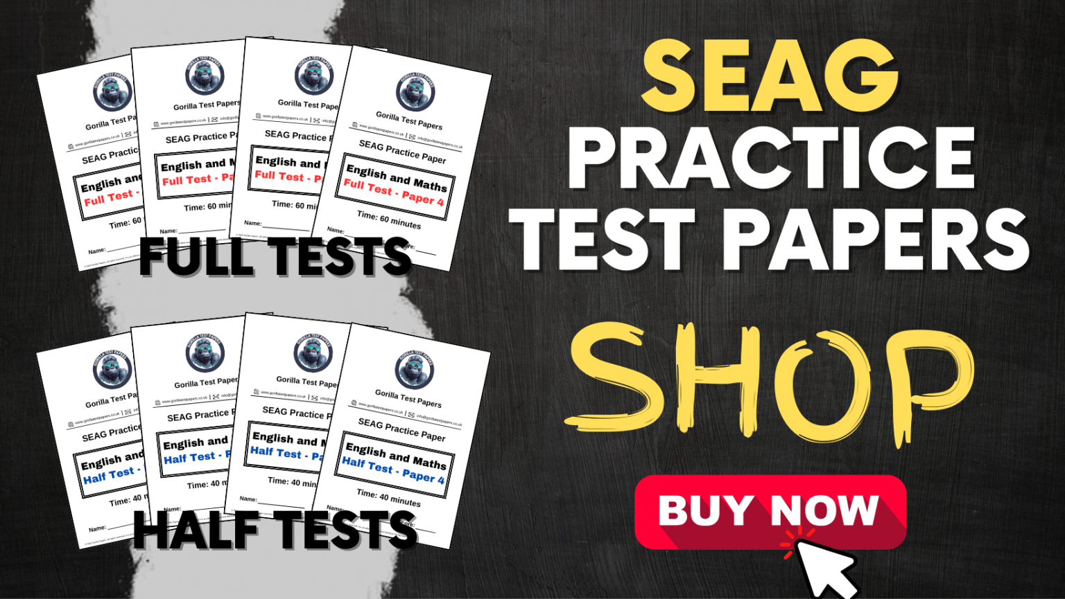 Gorilla Test Papers - Preparation For SEAG Test